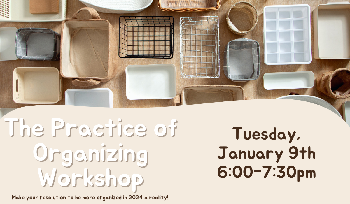 The Practice of Organizing Workshop – Hanson Public Library