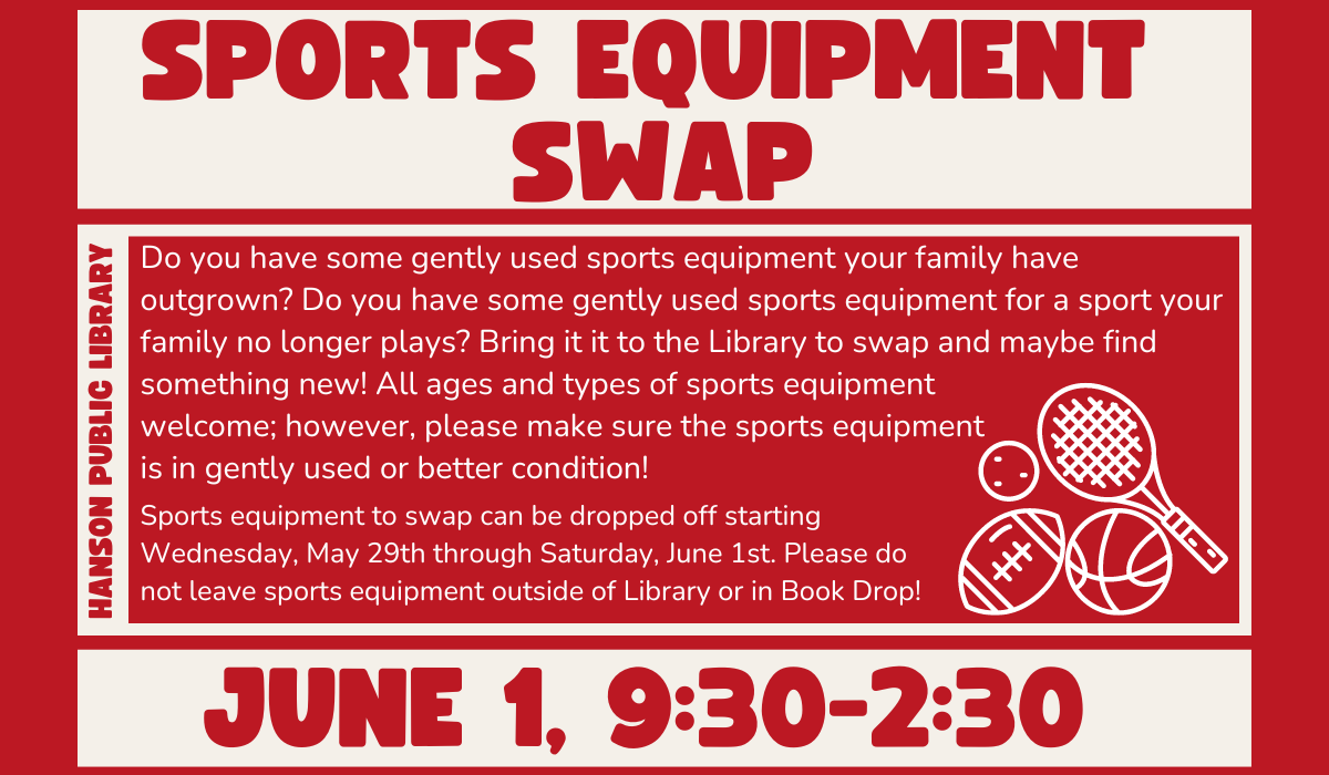 Sports Equipment Swap – Hanson Public Library