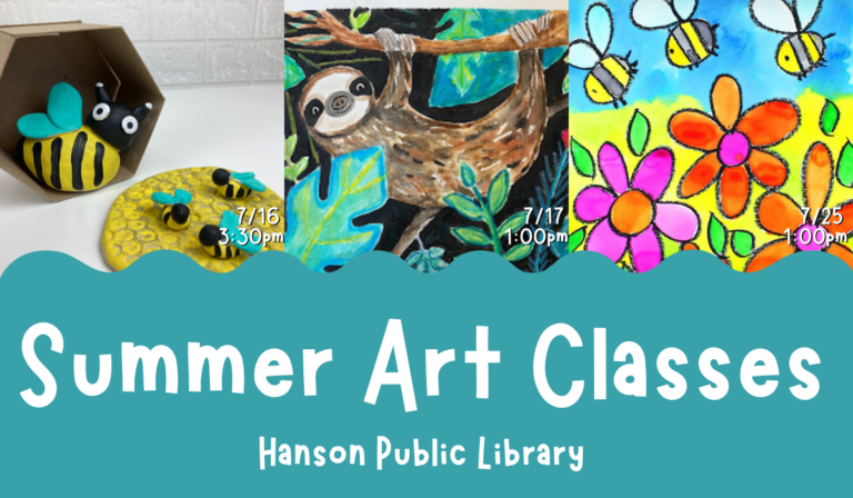 Summer Art Classes – Hanson Public Library